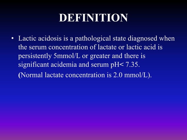 Management of lactic acidosis | PPTX | Blood Disorders | Diseases and ...