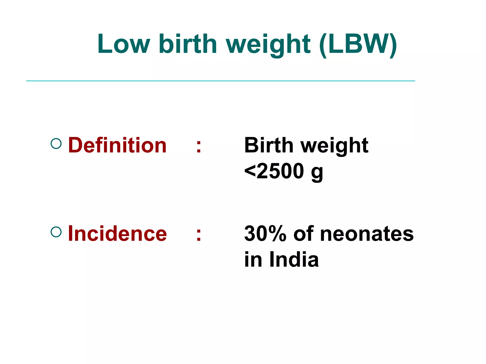Management of lbw low birthweight babies | PPT