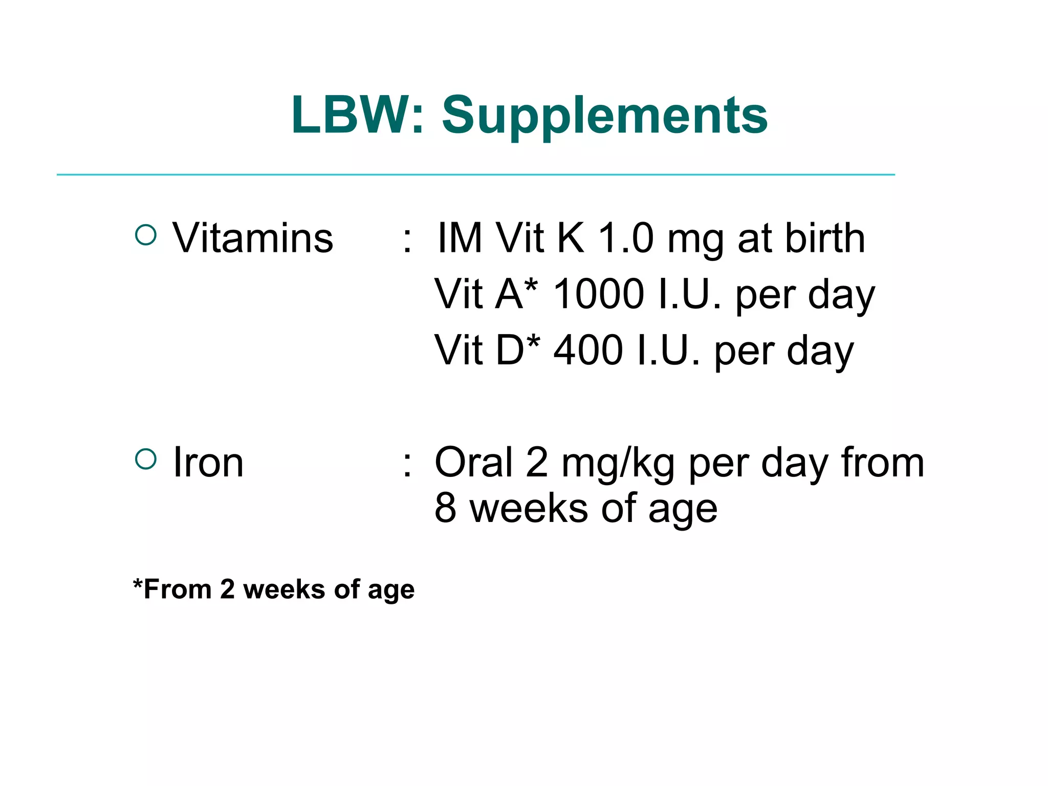 Management of lbw low birthweight babies | PPT