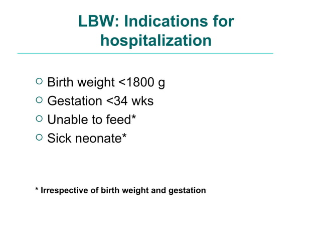 Management of lbw low birthweight babies | PPT