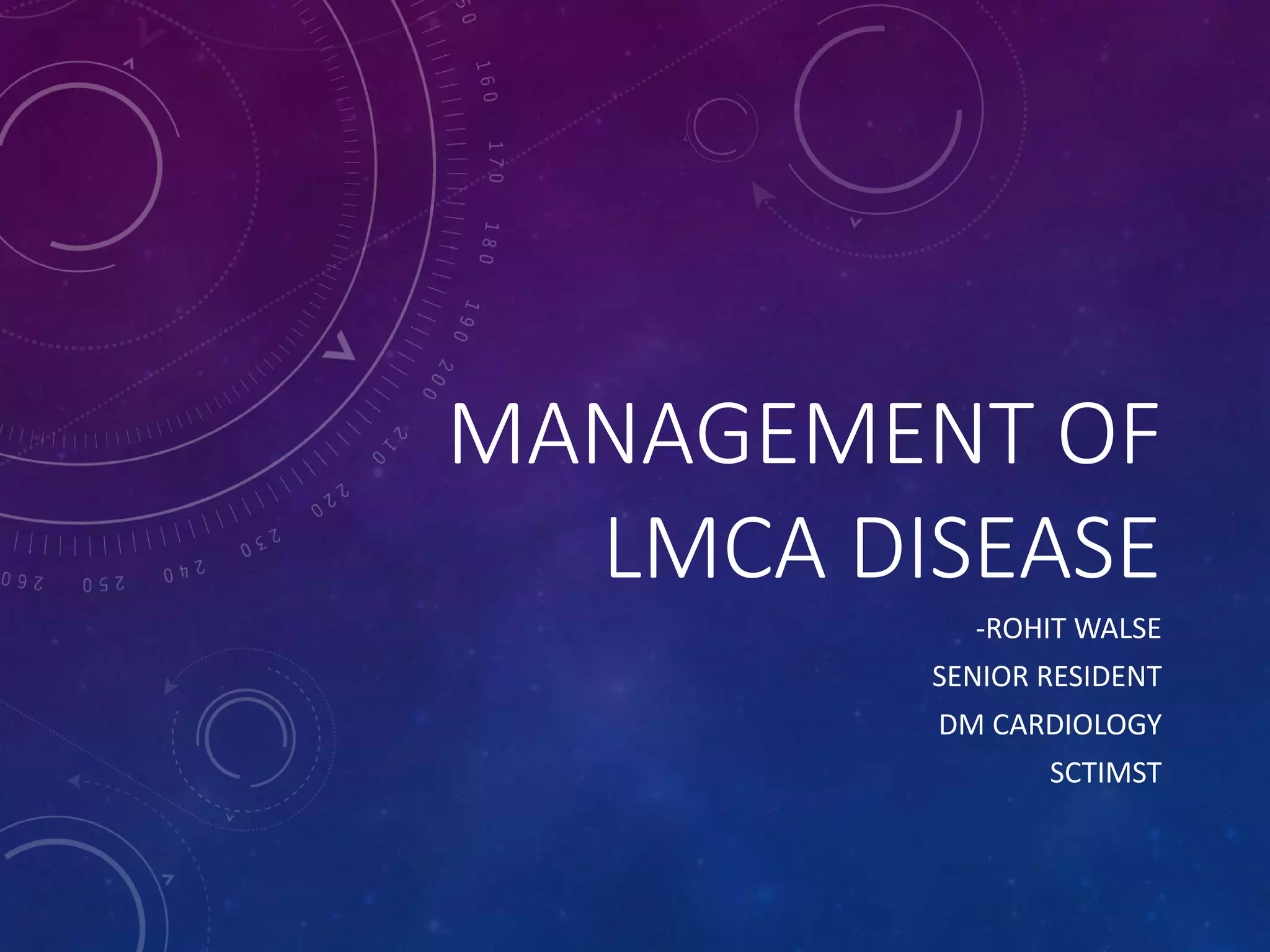 Management of LMCA ds | PPTX