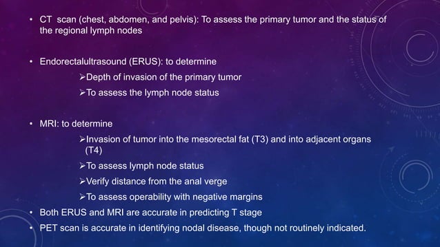 Management of locally advanced rectal cancer | PPTX