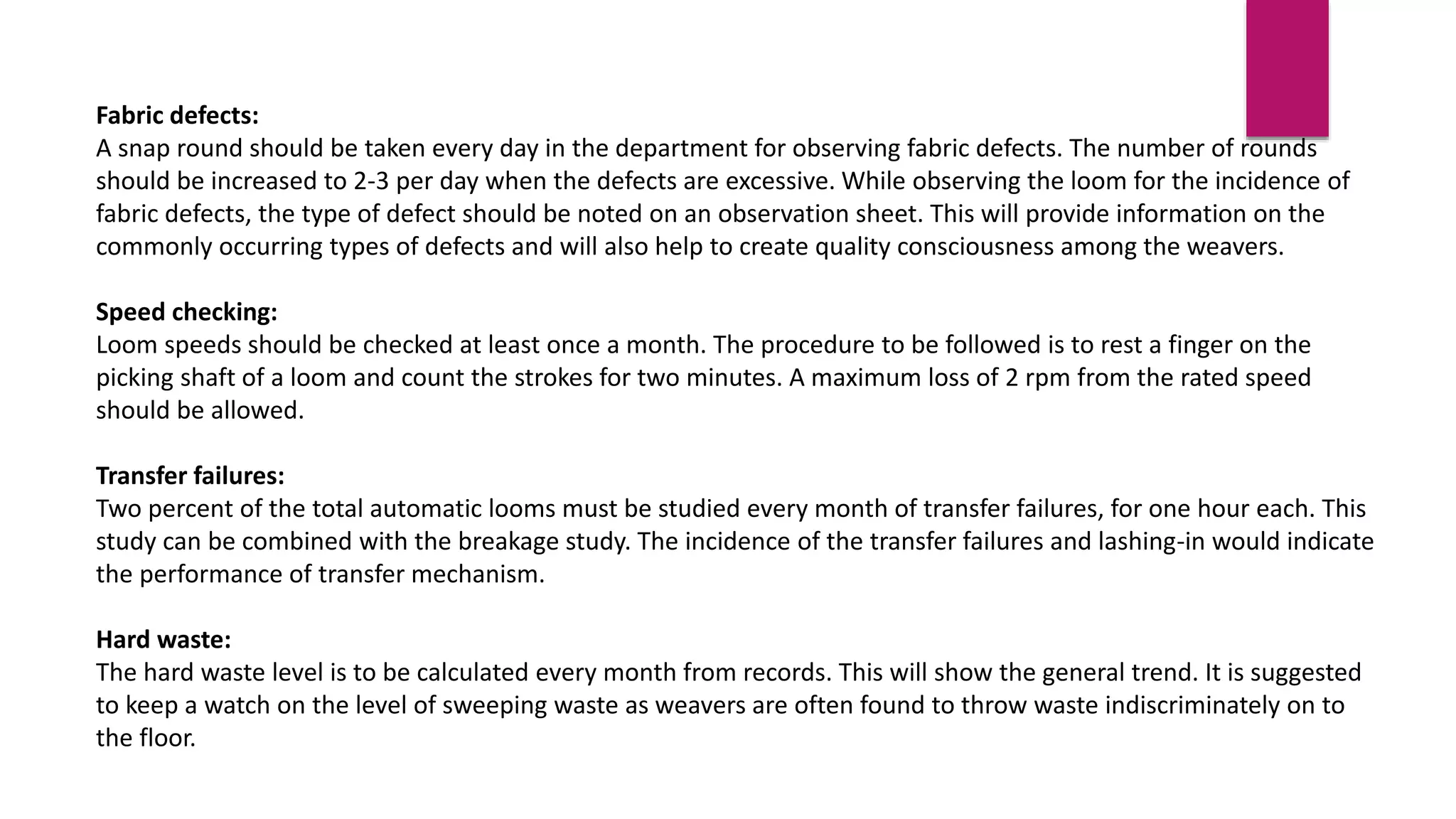 Management of loom shed, plant layout, ventilation & humidification ...