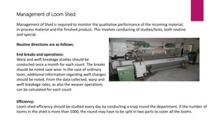 Management of loom shed, plant layout, ventilation & humidification ...