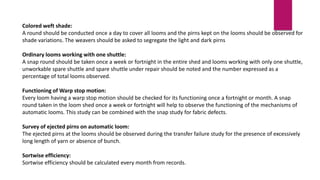 Management of loom shed, plant layout, ventilation & humidification ...