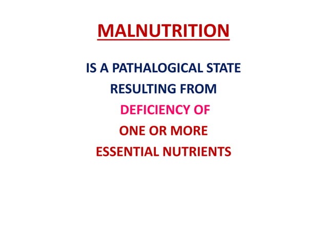 Management of malnutrition 2019 | PPTX