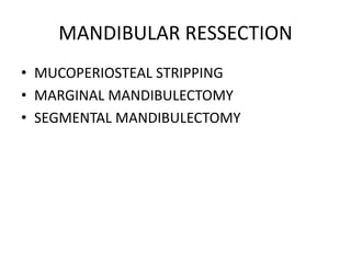 MANAGEMENT OF MANDIBLE.pptx
