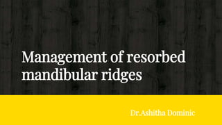 Management of mandibular rr | PPTX
