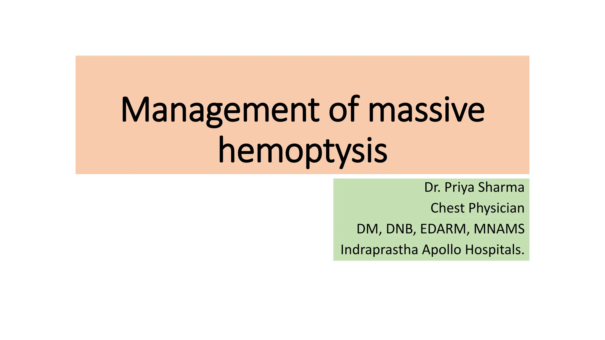 Management of massive hemoptysis.pptx