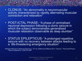 Management of medical emergencies in the dental practice | PPTX