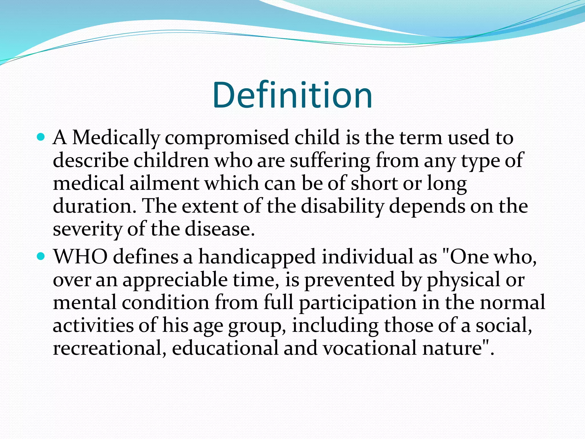 Management of Medically Compromised Children | PPTX