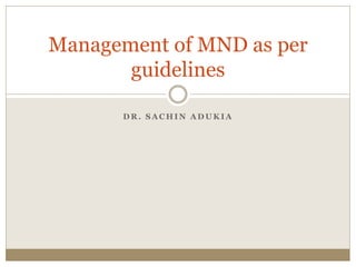 Management of motor neuron disease | PPTX