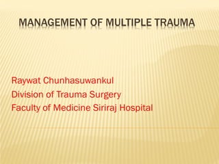 Management of multiple trauma | PDF