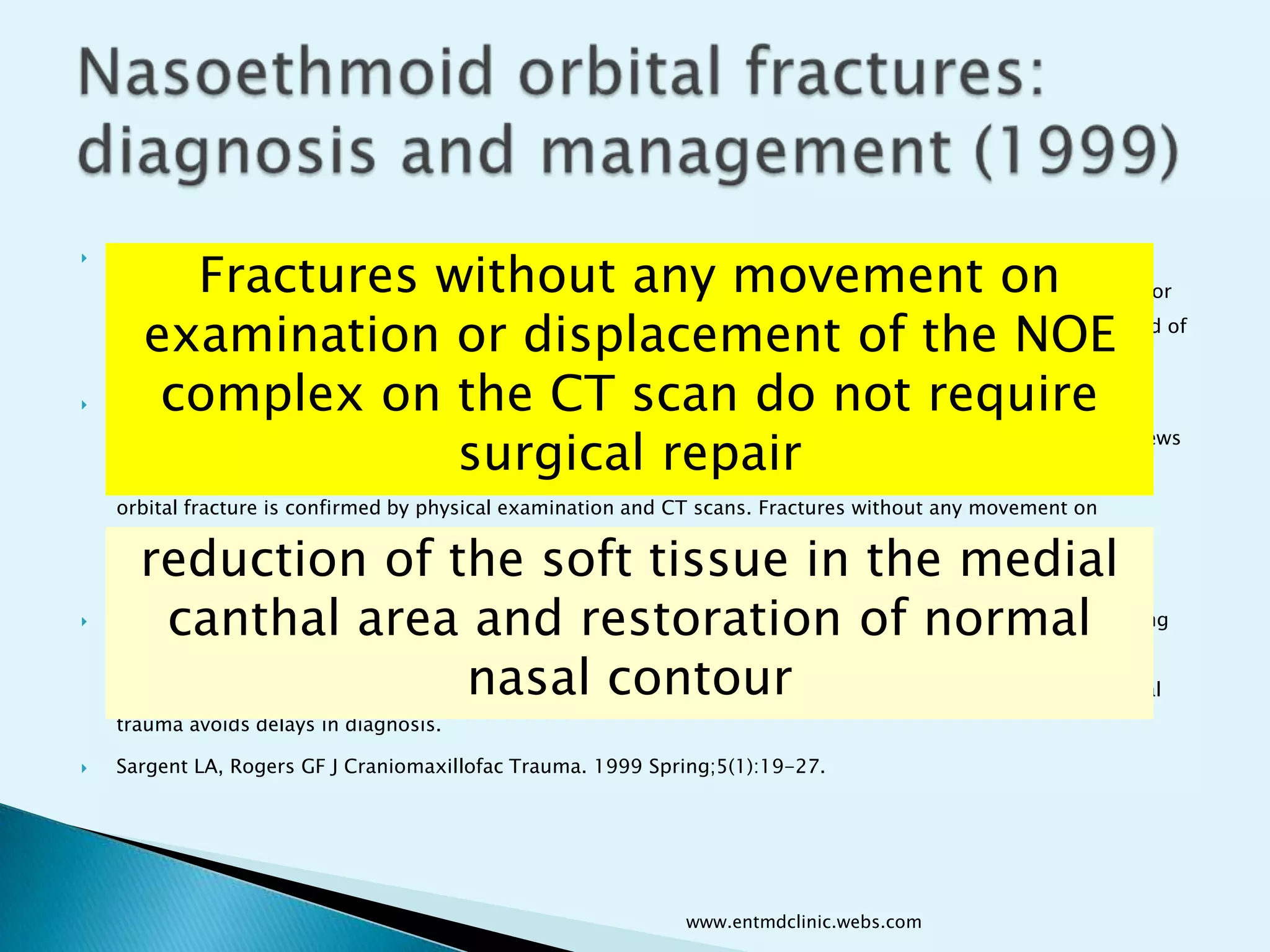 Management of nasoethmoidal fractures | PPTX