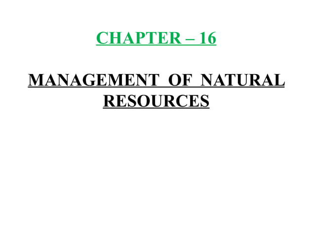 Management of natural resources | PPT | Environmental Services Industry ...