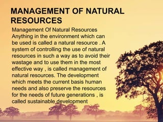 Management of natural resources | PPTX
