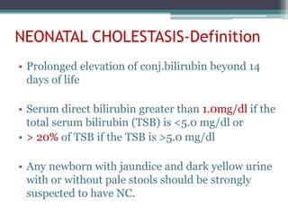 Management of neonatal cholestasis | PPTX