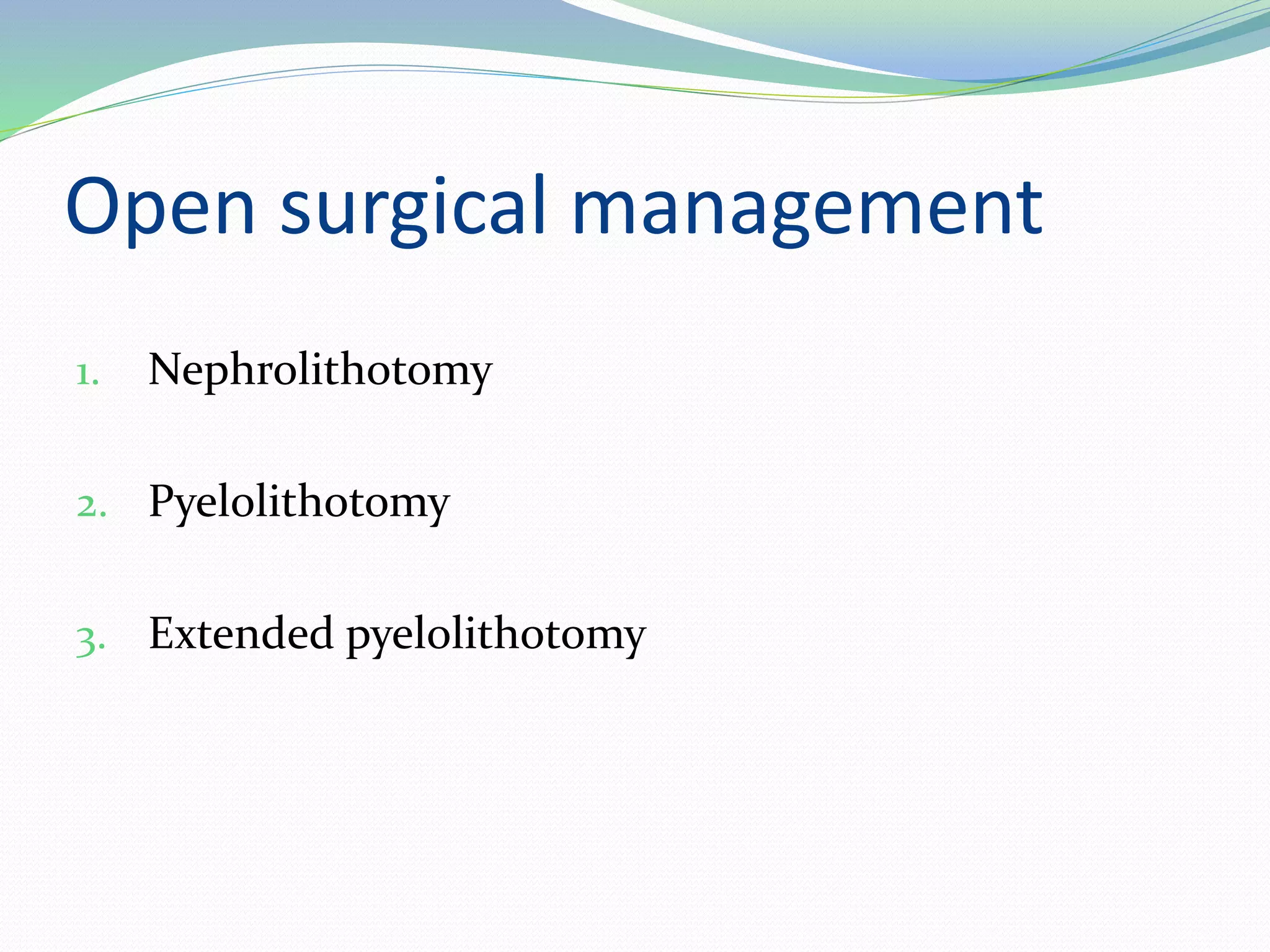 Management of nephrolithiasis | PPTX