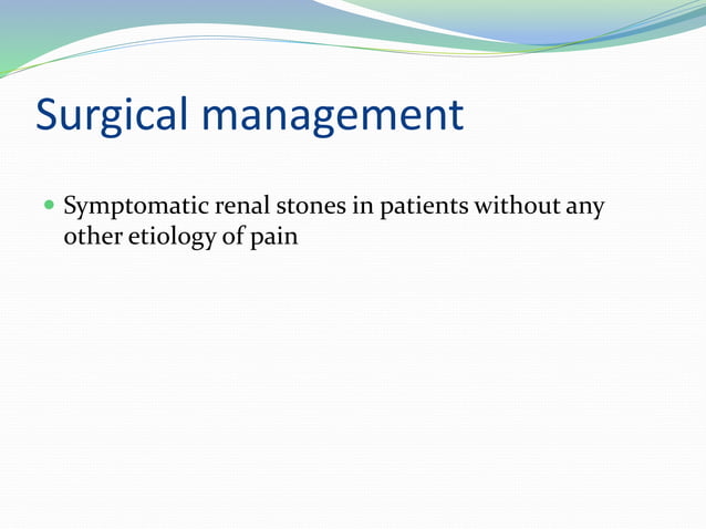 Management of nephrolithiasis | PPTX