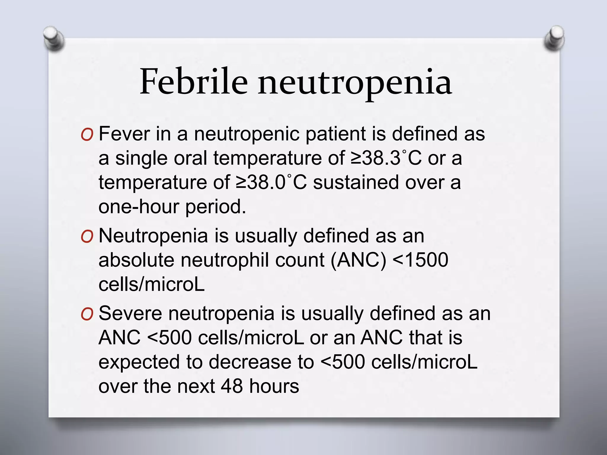 Management of neutropenic fever in pts chemotherapy | PPTX