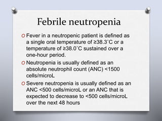 Management of neutropenic fever in pts chemotherapy | PPTX