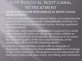 Management of non surgical root-canal treatment failure | PPTX
