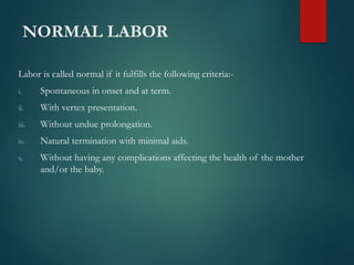 Management of normal labor and partograph_053713.pptx