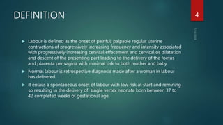 MANAGEMENT OF NORMAL LABOUR IN WOMEN IN HOSPITALS | PPT