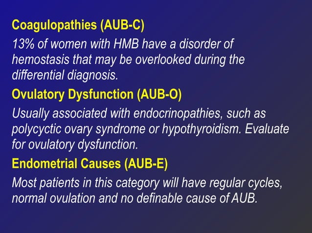 Management of not yet classified AUB..CESAREAN SCAR DEFECT,UTERINE ...