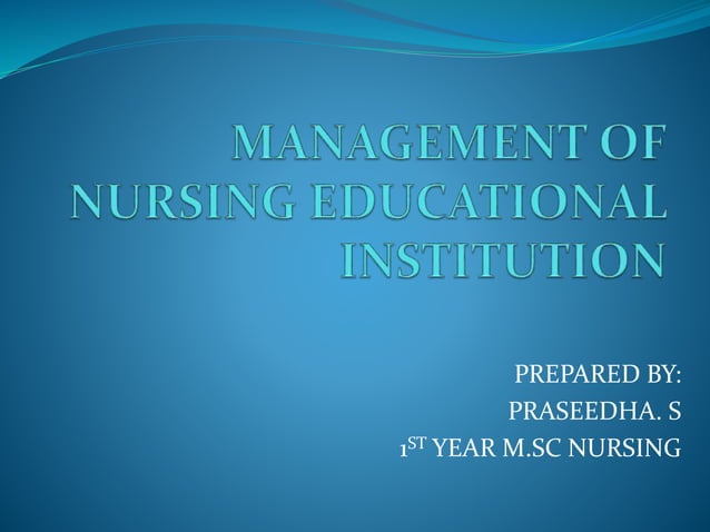 Management of nursing educational institution | PPTX | Resume Writing ...