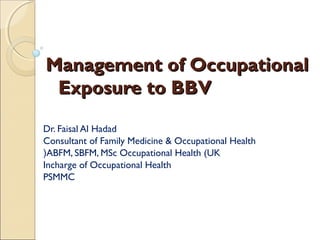 Management of occup exposures | PPT