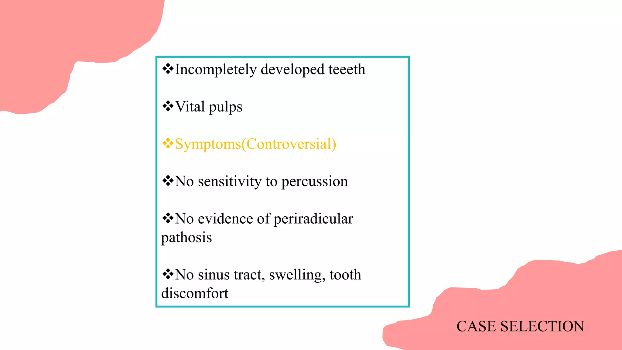 Management of open apex | PPT