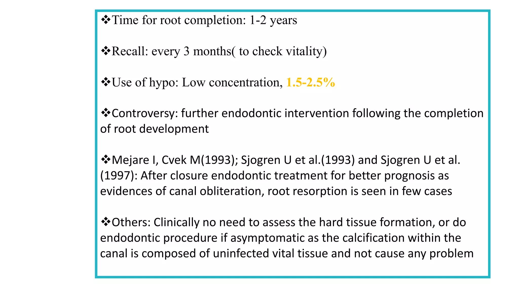 Management of open apex | PPT