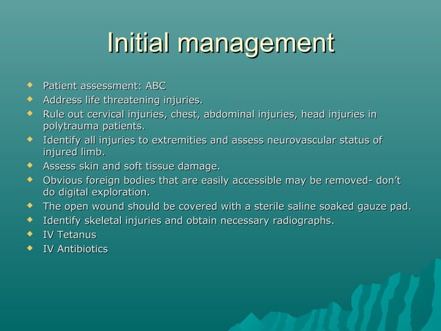 Management of open fractures | PPT | First Aid | Injuries
