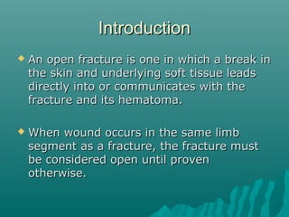 Management of open fractures | PPT