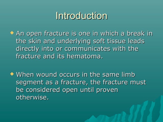 Management of open fractures | PPT | First Aid | Injuries