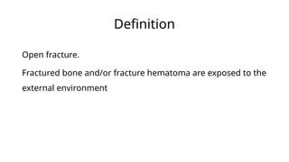 General Management of Open Fractures.pptx