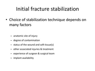 Management of open fractures final | PPTX