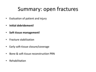 Management of open fractures final | PPTX