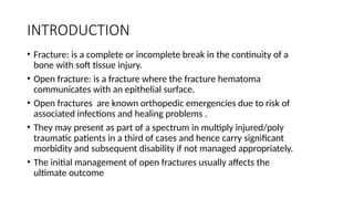 MANAGEMENT OF OPEN FRACTURES FINAL.pptx by Marian Afful-Eshun | PPTX