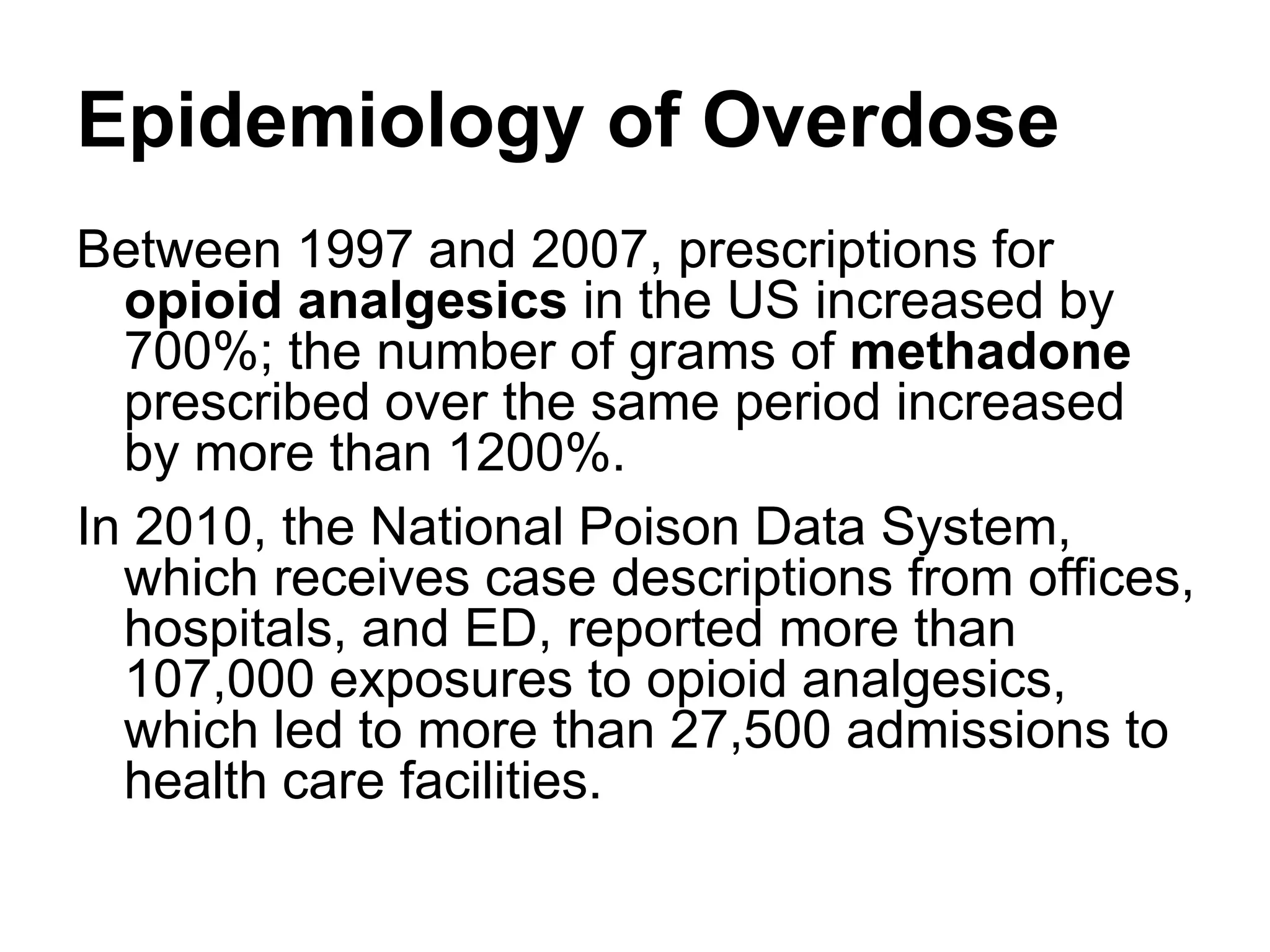 Management of Opioid Analgesic Overdose | PPTX