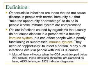 Management of opportunistic infections (o is) | PPT