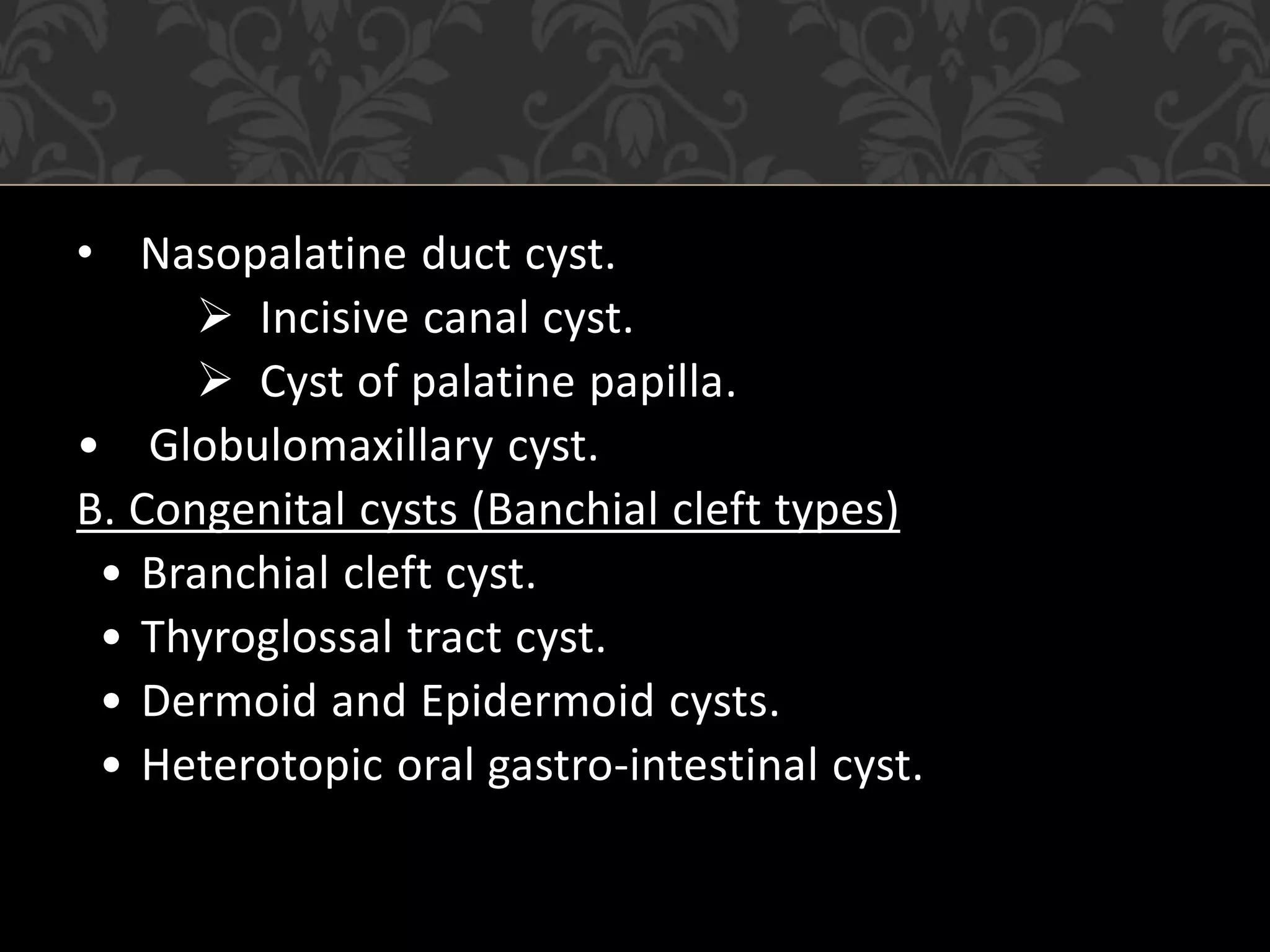 Management of oral cyst | PPTX