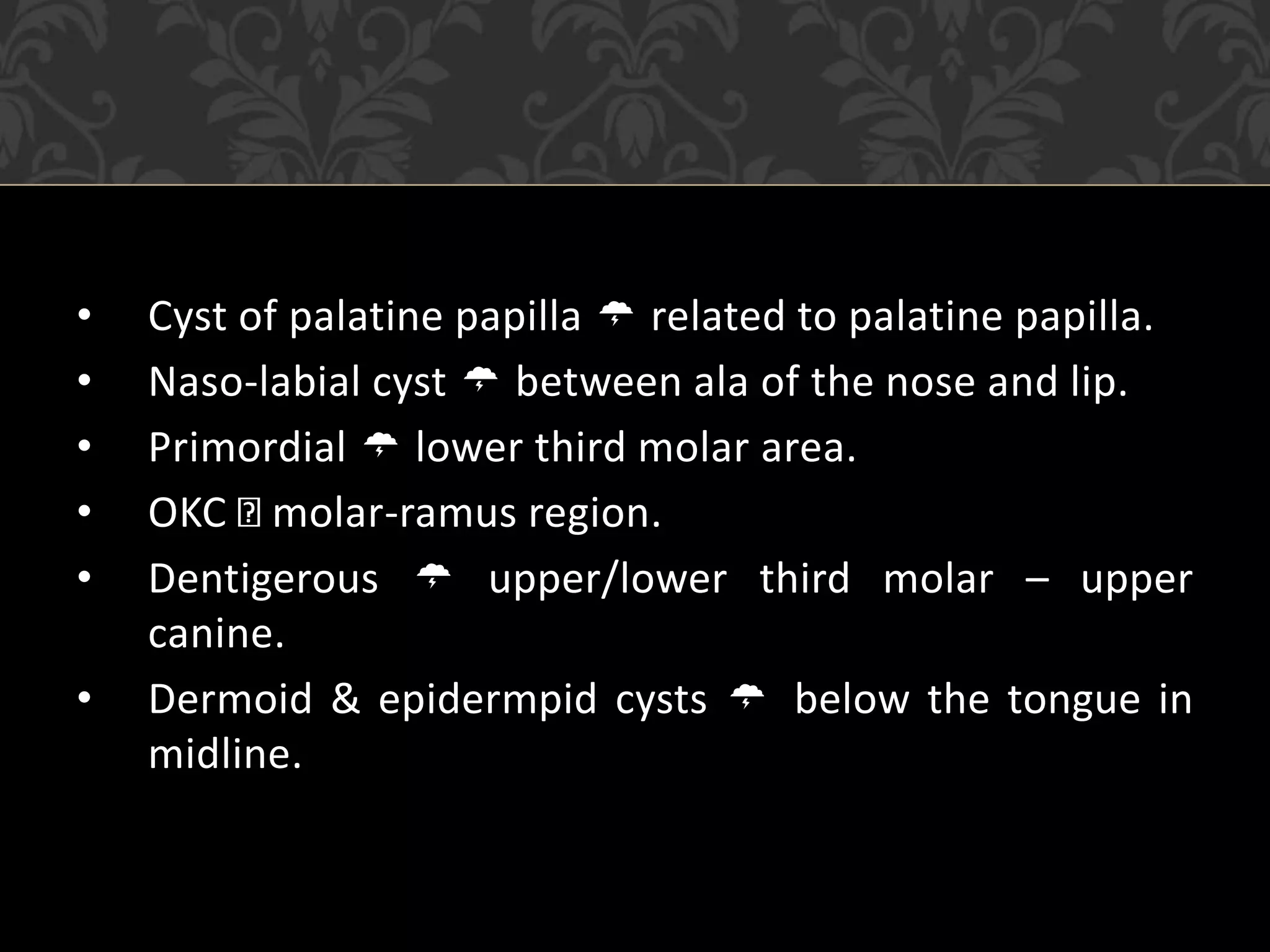 Management of oral cyst | PPTX