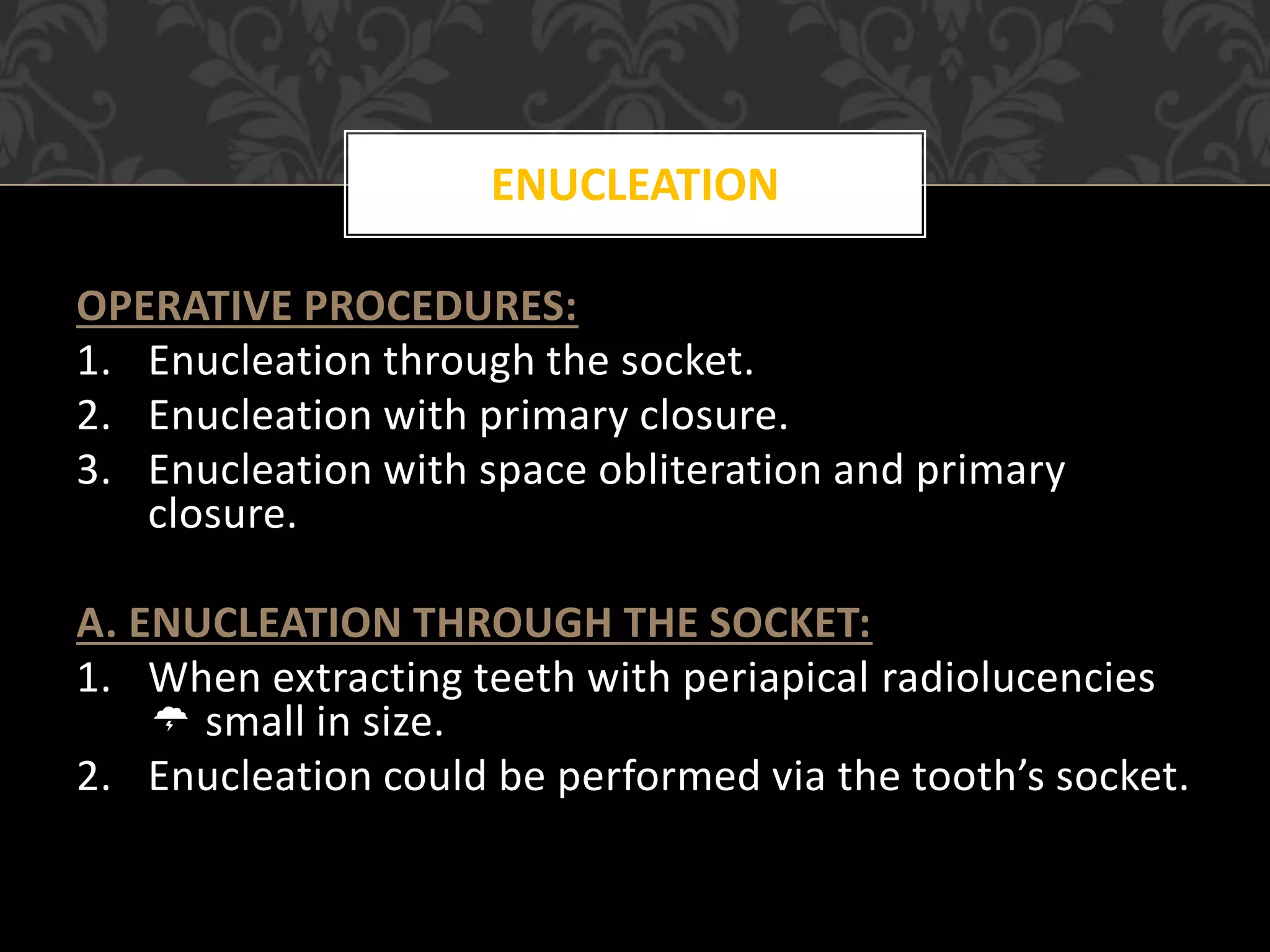 Management of oral cyst | PPTX