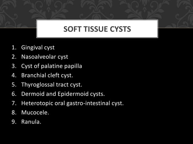 Management of oral cyst | PPTX | Dental Health | Diseases and Conditions