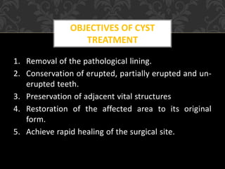 Management of oral cyst | PPTX
