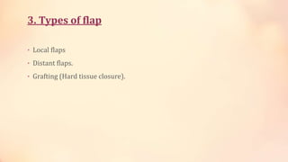 Management of oroantral fistula | PPTX