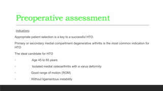 Management of Osteoarthritis of knee by High tibial.pptx