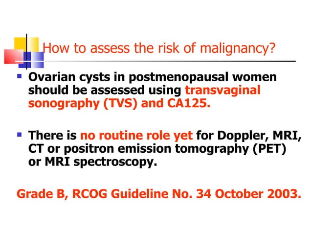 Management Of Ovarian Cysts In Postmenopausal Women